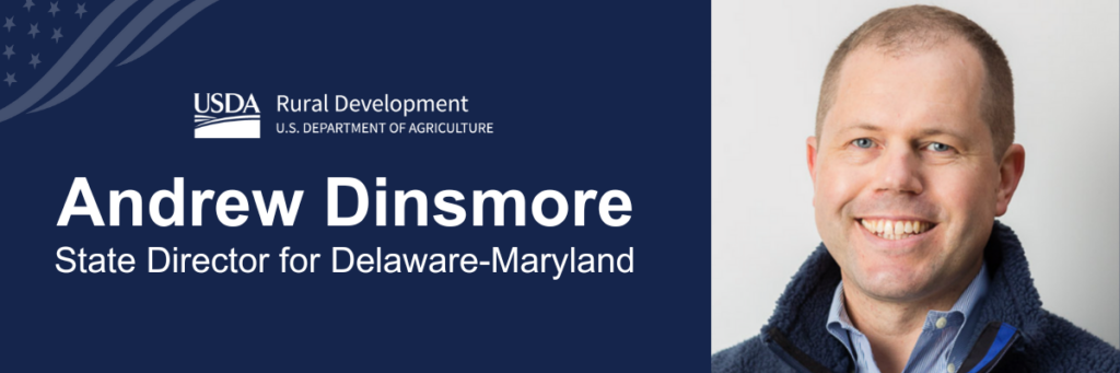USDA Rural Development Welcomes Andrew Dinsmore as New Delaware ...